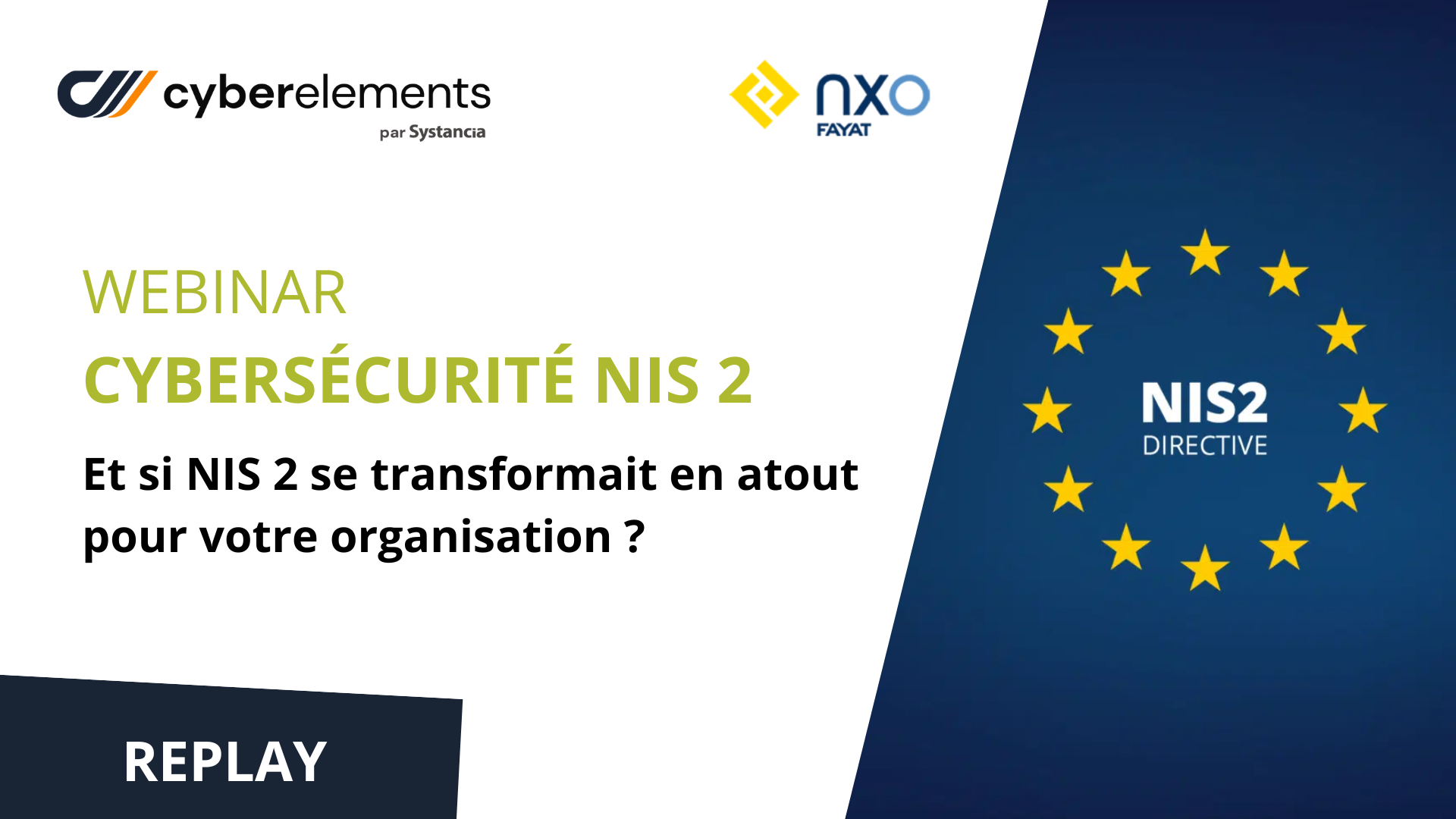 Et si NIS 2 se transformait en atout pour votre organisation ...