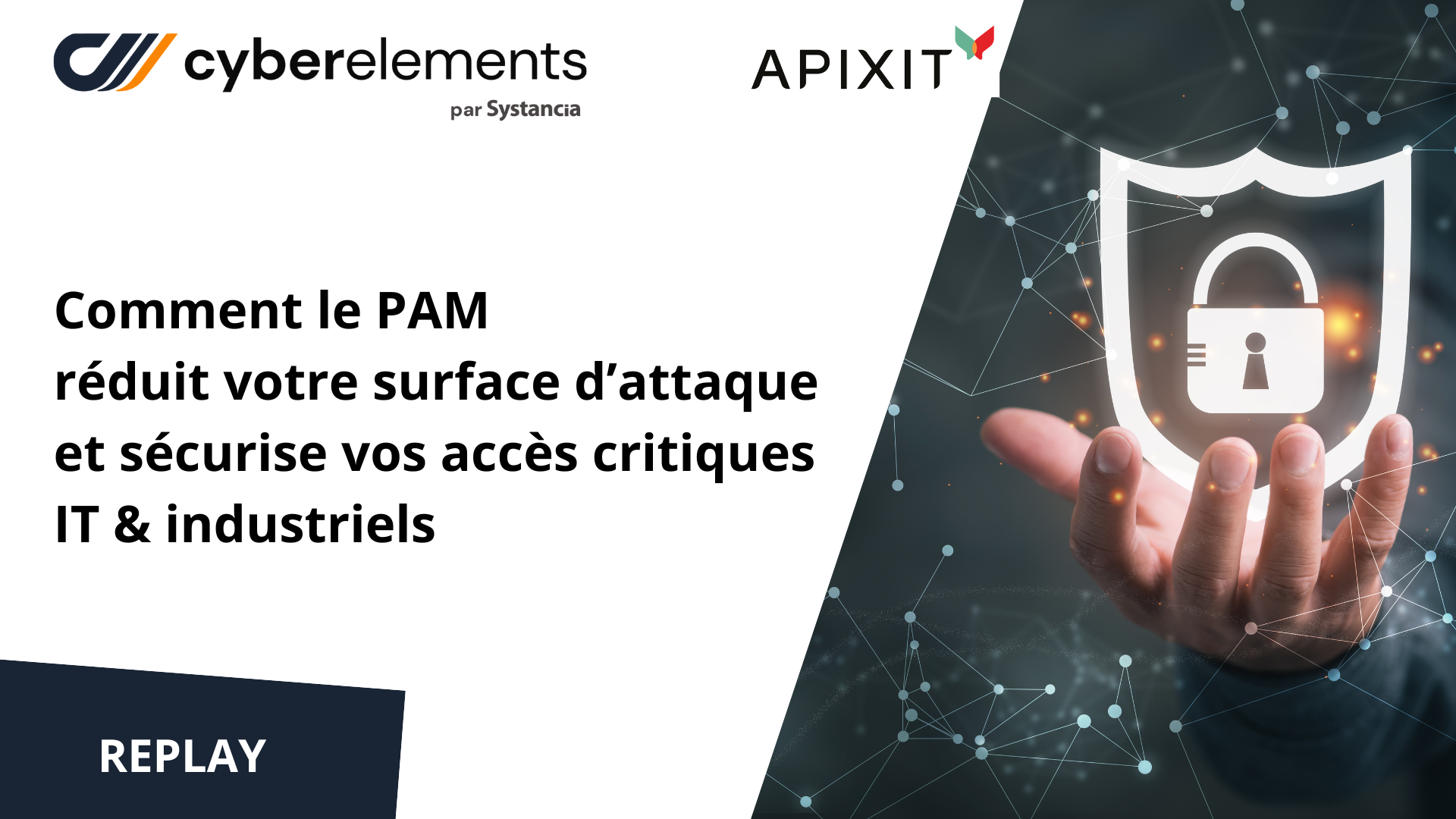 Comment le PAM réduit votre surface d’attaque et sécurise vos accès ...